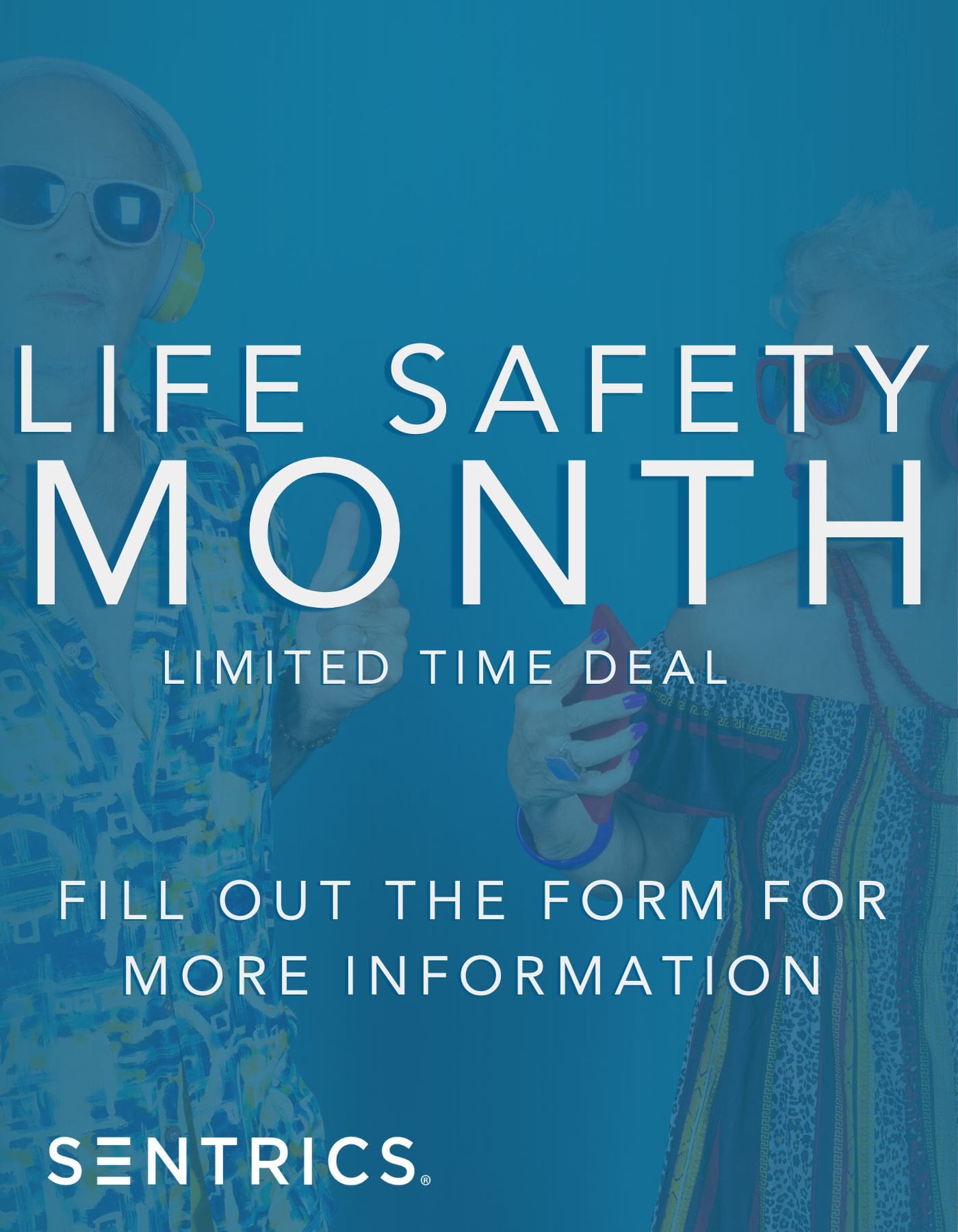 Life Safety Month: Limited Time Deal - Sentrics